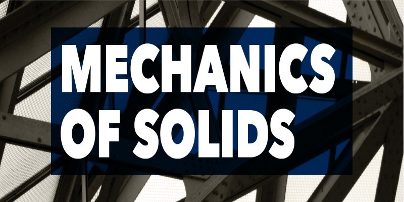 Mechanics Of Solids Part 2